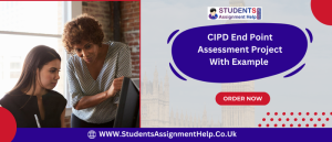 CIPD End-Point Assessment Project Examples to Help You Succeed